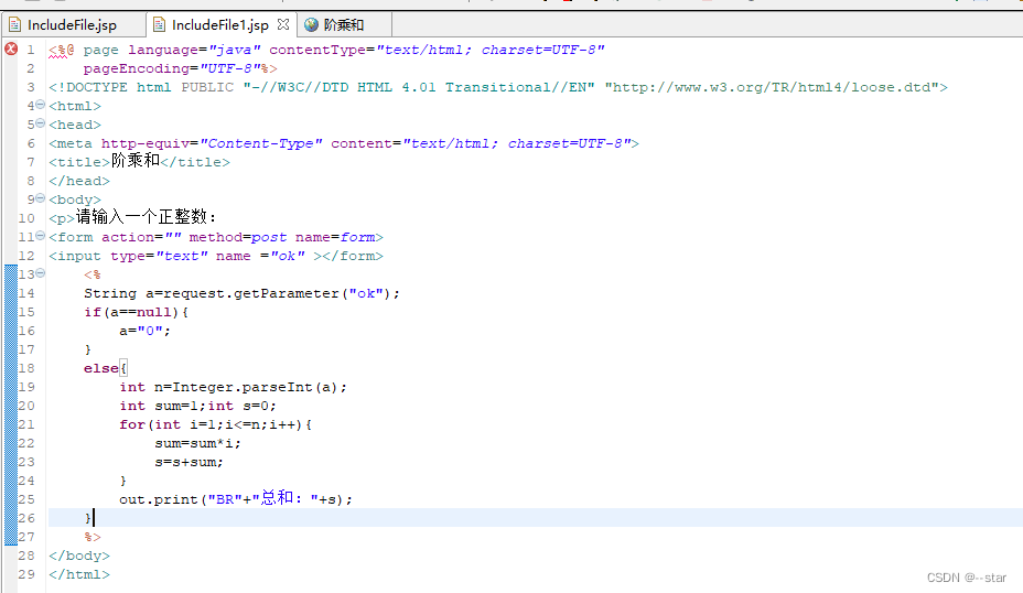 编写两个jsp文件，实现利用include动作完成参数传递计算1！+2！+...+n!_请使用include标签编写两个jsp页面-CSDN博客