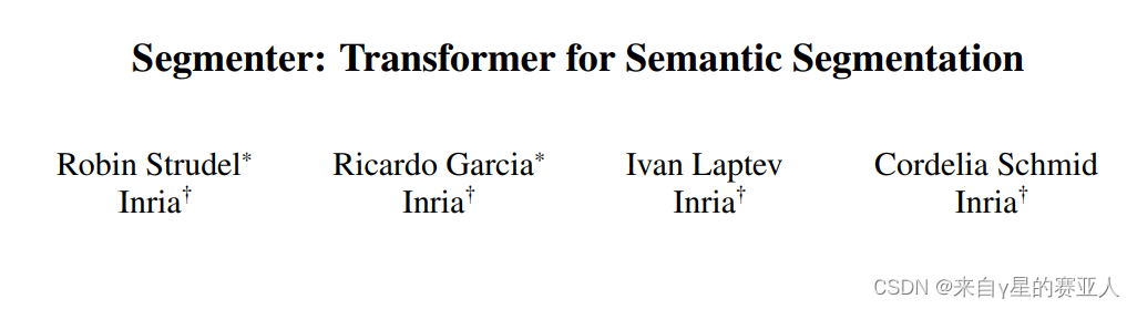 【图像分割】Segmenter: Transformer for Semantic Segmentation_semantic segmentation based on ...