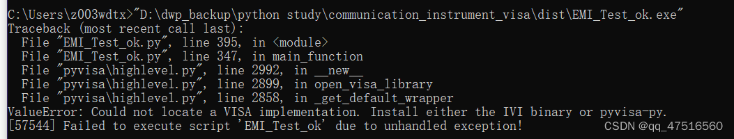 pyvisa 打包_valueerror: could not locate a visa implementation-CSDN博客