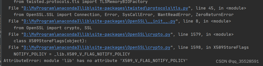 scrapy创建项目是报AttributeError: module ‘lib‘ has no attribute ‘X509_V_FLAG_NOTIFY_POLICY‘错误-CSDN博客