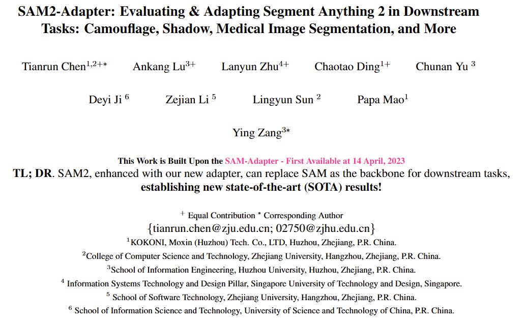 延续SAM-Adapter的成功，魔芯科技、科大等提出SAM2-Adapter，让SAM2实现下游任务SOTA!...-CSDN博客