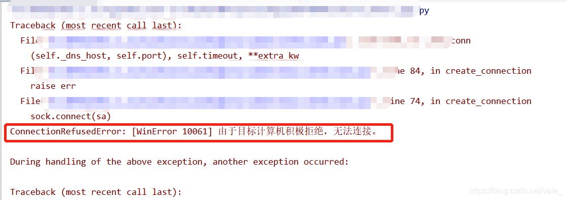 ConnectionRefusedError: [WinError 10061] 由于目标计算机积极拒绝，无法连接。【已解决】-CSDN博客
