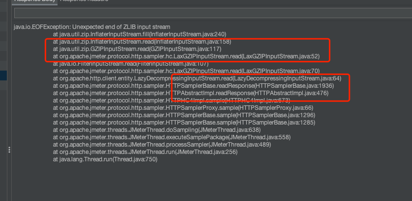 jmeter:java.io.EOFException: Unexpected end of ZLIB input stream-CSDN博客