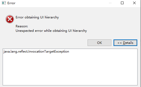 获取手机UI元素时报错：Unexpected error while obtaining UI hierarchy java.lang.reflect.Invocation……_安卓版本13 ...