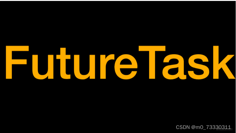 FutureTask源码深度剖析_futuretask get 取值慢-CSDN博客