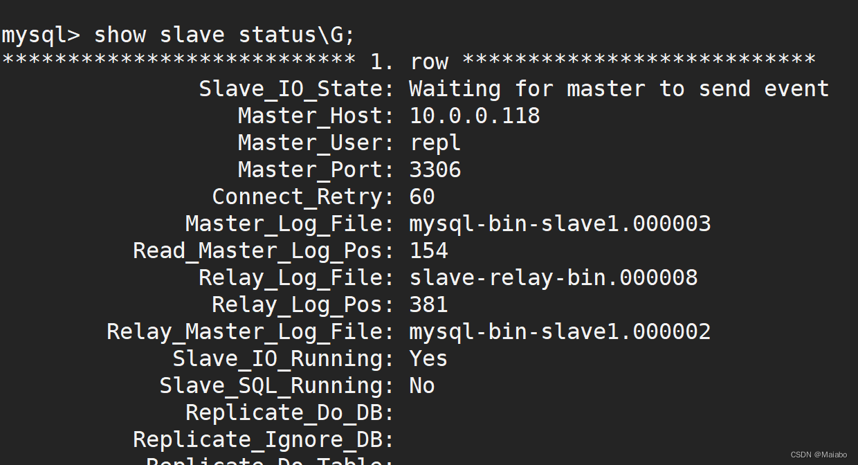 MySQL数据库之Slave_I0_Running: No和Slave_SQL_Running: No的问题_slavesqlrunning和 slaveiorunning 都为no-CSDN博客