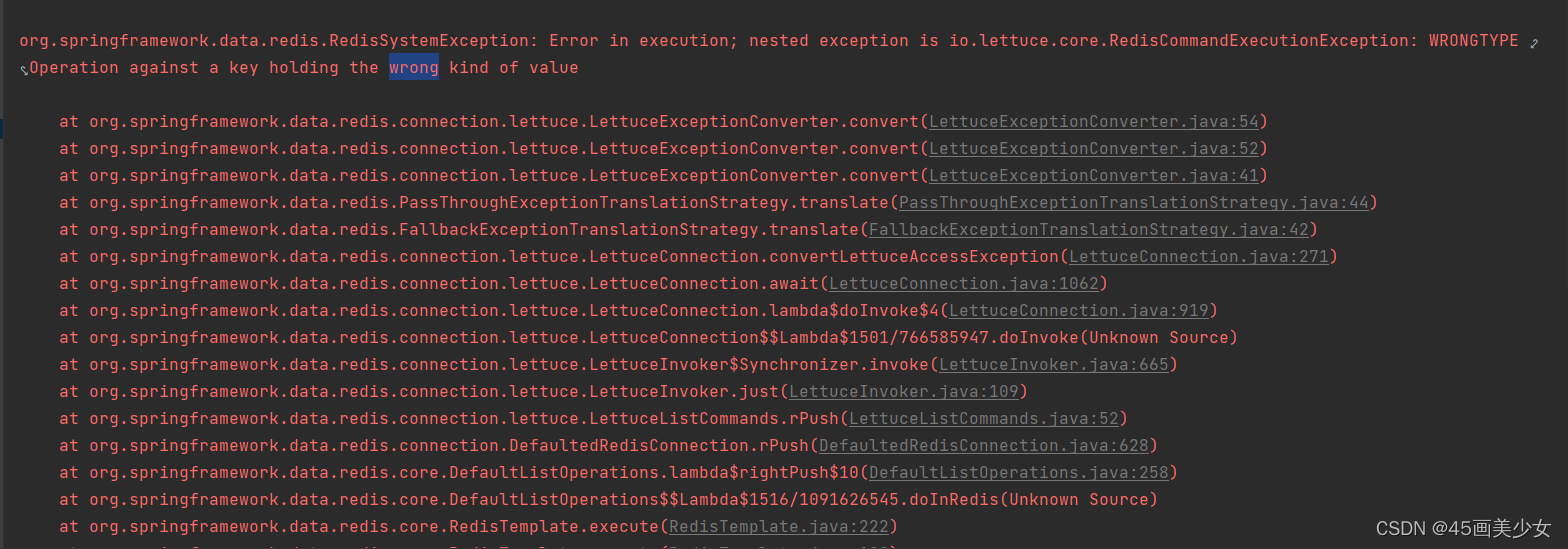 io.lettuce.core.RedisCommandExecutionException: WRONGTYPE Operation against a key holding the ...