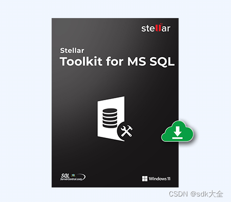 Stellar Toolkit for MS SQL 10.5 5IN1-CSDN博客