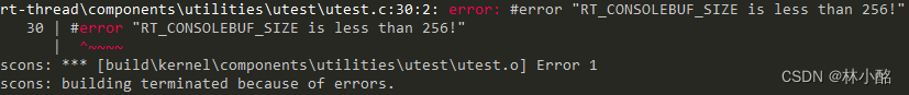 RT-Thread编译遇到RT_CONSOLEBUF_SIZE is less than XX的解决方法_rt-thread not enough header buffer size-CSDN博客