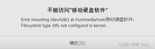 Error mounting /dev/sdb1 at /run/media/root/*** Filesystem type ntfs not configured in kernel ...