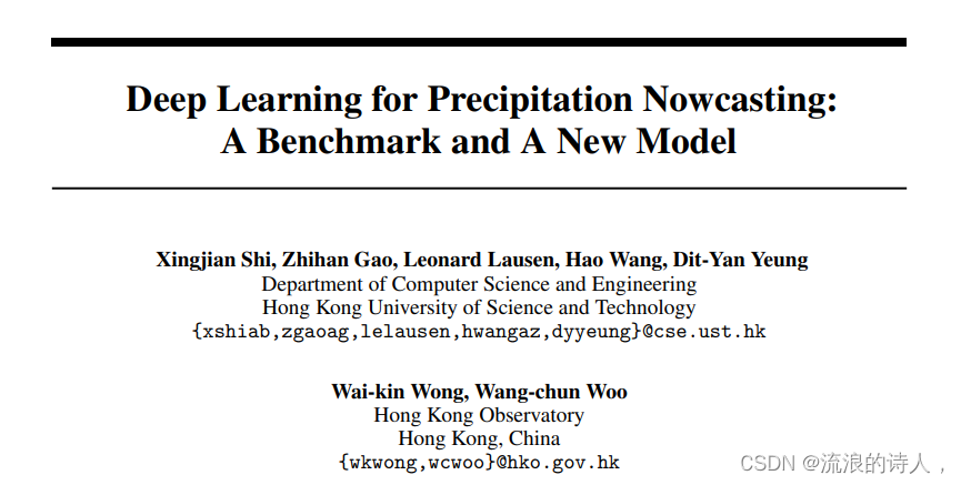 Deep Learning for Precipitation Nowcasting:A Benchmark and A New Model_deep learning for ...