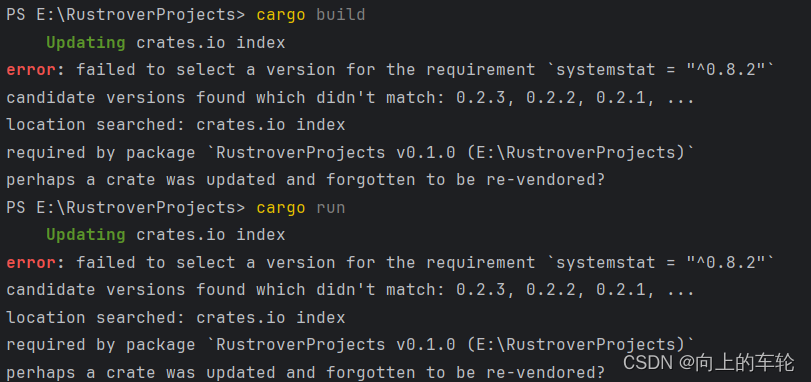 Rust错误：【error: failed to select a version for the requirement `systemstat = “^0.8.2“】_perhaps a ...