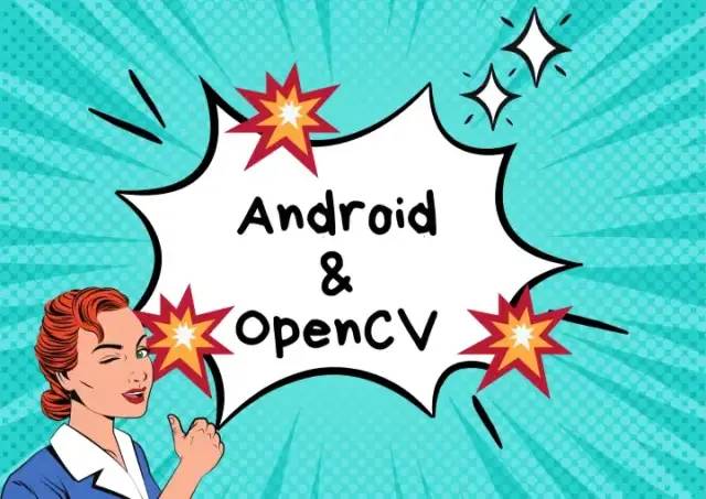 使用 OpenCV for Android 进行图像特征检测-CSDN博客