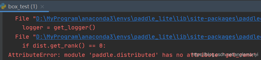 AttributeError: module ‘paddle.distributed‘ has no attribute ‘get_rank‘_attributeerror: module ...