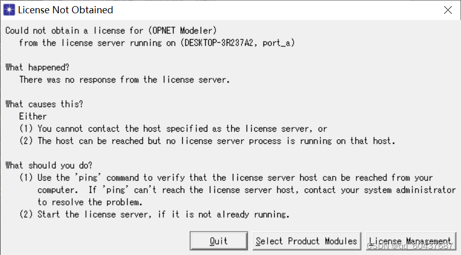 OPNET刚打开报错Could not obtain a license for（OPNET Modeler）-CSDN博客