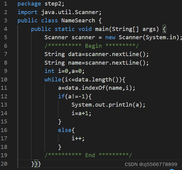 Educoder——面向对象程序设计java——第一阶段java语言基础(七) String类本关的编程任务是补全右侧代码片段中begin