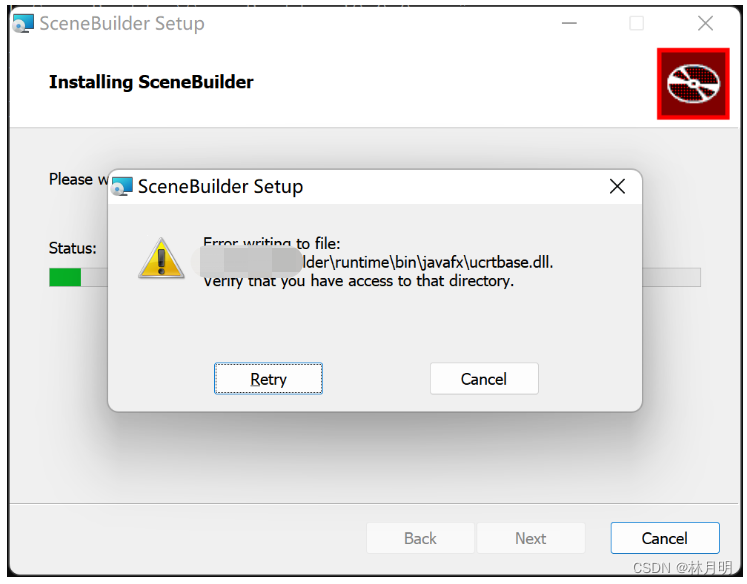 安装SceneBuilder时出现Verify that you have access to that directory报错，解决方法之一-CSDN博客