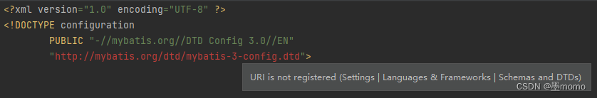 【已解决】URI is not registered (Settings | Languages & Frameworks | Schemas and DTDs)-CSDN博客