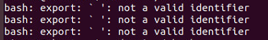bash: export: ` ': not a valid identifier-CSDN博客