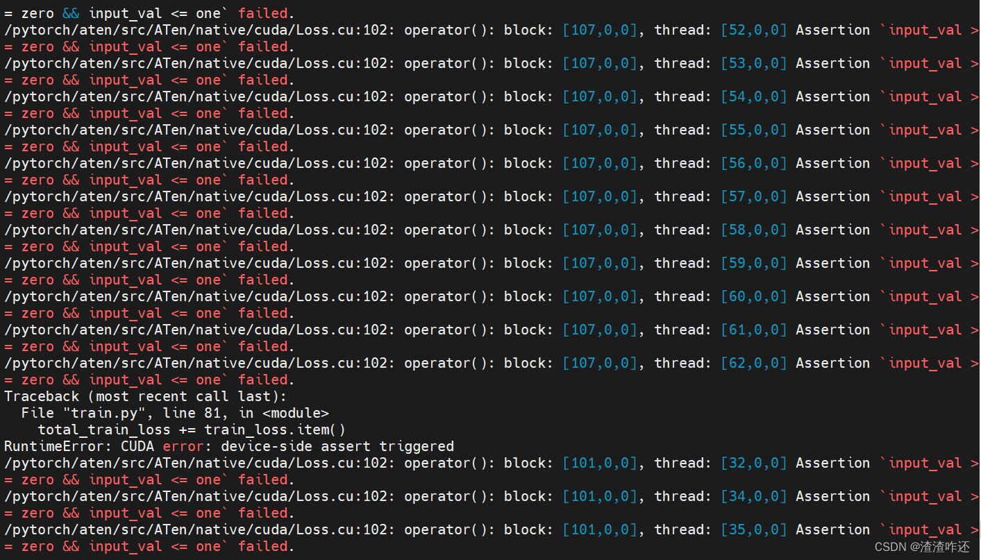 RuntimeError: CUDA error: device-side assert triggered_return dice.mean() runtimeerror: cuda ...