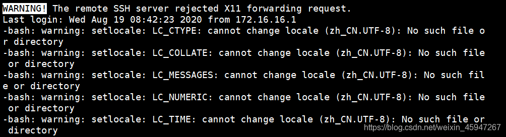 问题：登录xshell时提示-bash: LC_TIME: cannot change locale (zh_CN.UTF-8): No such file or directory 解决方法 ...