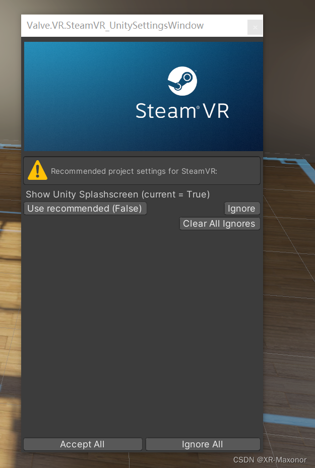 防止Unity中SteamVR的弹窗_unitysteamvr一直跳出窗口-CSDN博客