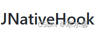 jnativehook 简介、中文文档、中英对照文档 下载-CSDN博客