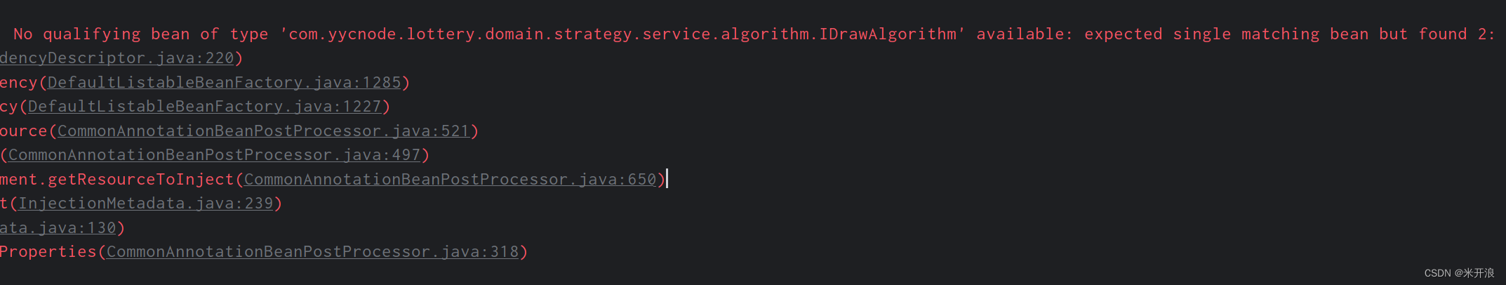 Error creating bean with name ‘XXX‘: Injection of resource dependencies failed； expected single ...