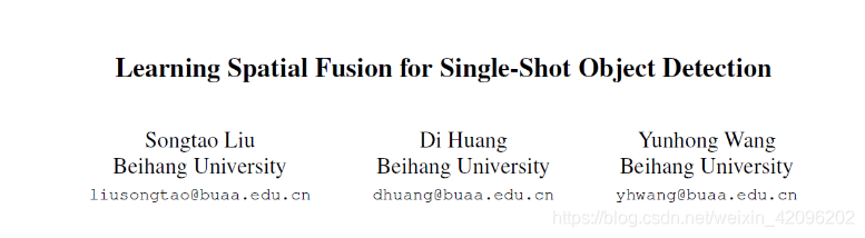 [目标检测]--YOLOV3+ASFF-Learning Spatial Fusion for Single-Shot Object Detection-CSDN博客