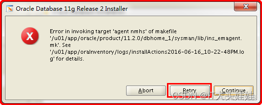 关于Linux安装Oracle数据库11g，提示Error in invoking target ‘agent nmhs‘ of makefile错误_error in invoking ...