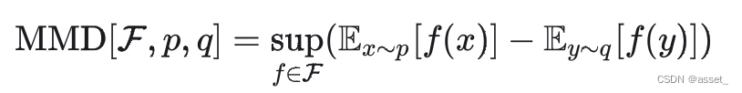 最大均值差异（Maximum Mean Discrepancy）-CSDN博客