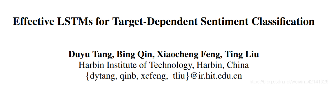 Effective LSTMs for Target-Dependent Sentiment Classification论文阅读_effective lstms target-CSDN博客