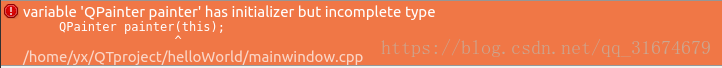qt error: variable `QPainter painter' has initializer but incomplete type_error: variable ...