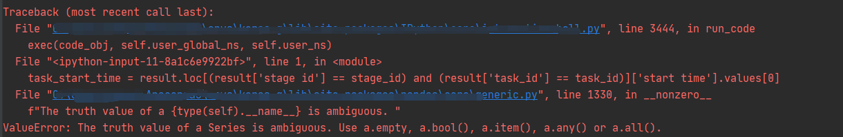 ValueError: The truth value of a Series is ambiguous. Use a.empty, a.bool(), a.item(), a.any ...