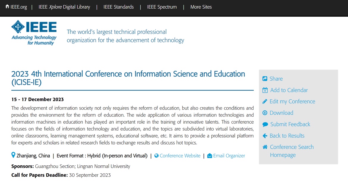 【岭南师范学院主办，众多高校支持|IEEE出版，EI&Scopus高录用-往届均已检索|高录用，稳定见刊检索】第四届IEEE信息科学与教育国际学术会议(ICISE-IE 2023)_岭南师范 ...