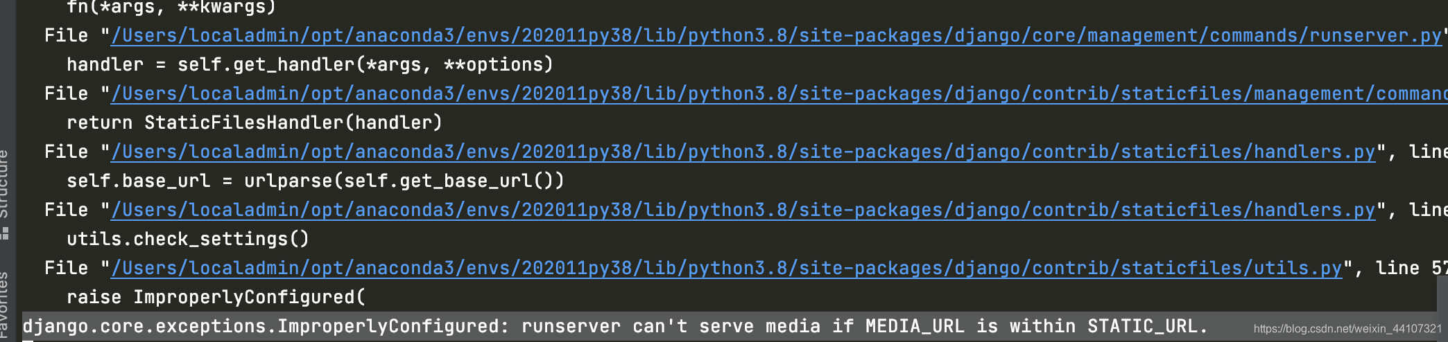 python django报错django.core.exceptions.ImproperlyConfigured: runserver can‘t serve media if MEDIA ...