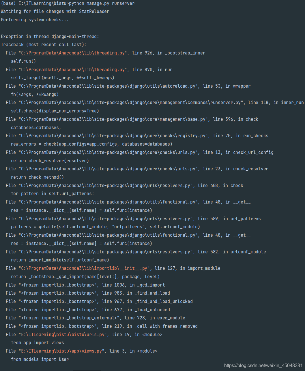 Watching for file changes with StatReloader Performing system checks... Exception in thread ...