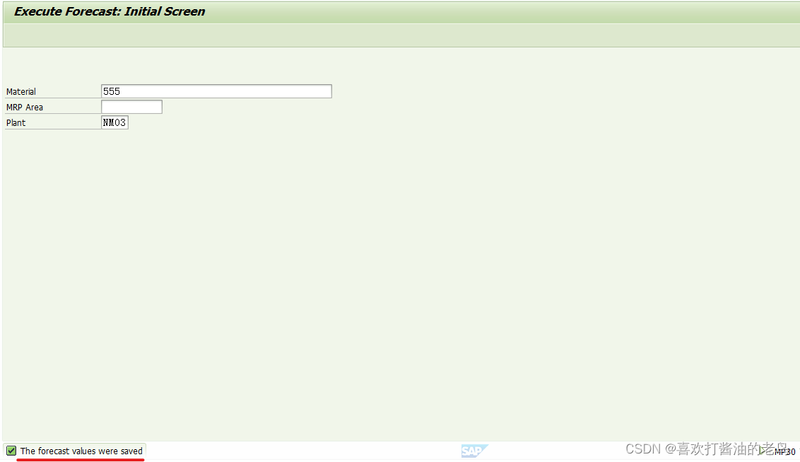 SAP RETAIL MP30为物料Execute Forecast，报错- Status Forecast not defined ...