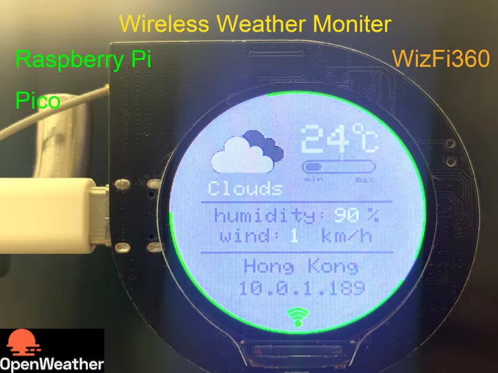 无线天气监视器(Raspberry Pi Pico & WizFi360 & Openweather ...