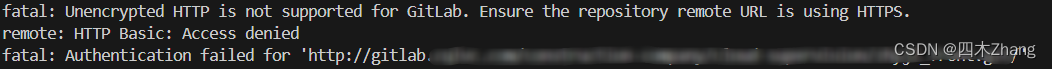 git报错Authentication failed for ‘http://gitlab.xxxx及解决方案_git ...
