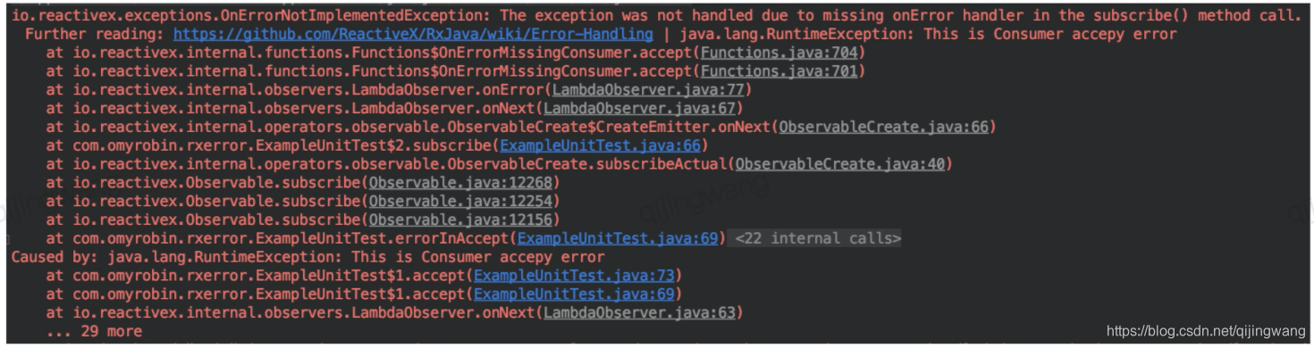 Rxjava的OnErrorNotImplementedException异常分析-CSDN博客