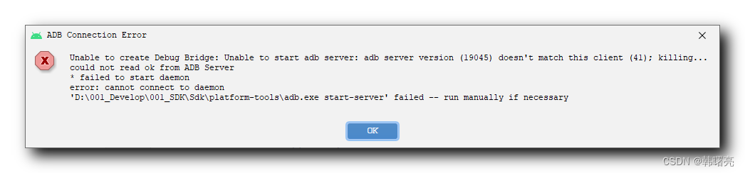 【错误记录】adb 调试 android 设备报错 ( adb server version (19045) doesn‘t match this client (41)； killing ...