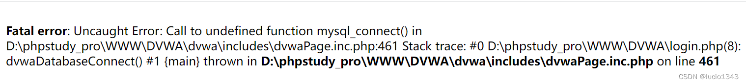 搭建DVWA时发现报错： Fatal error: Uncaught Error: Call to undefined function mysql_connect()_dvwa打不开 ...