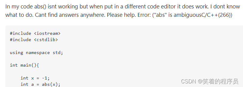 【C++中关于abs()函数的告警问题】“abs“ is ambiguousC/C++(266)_c++ is ambiguous-CSDN博客