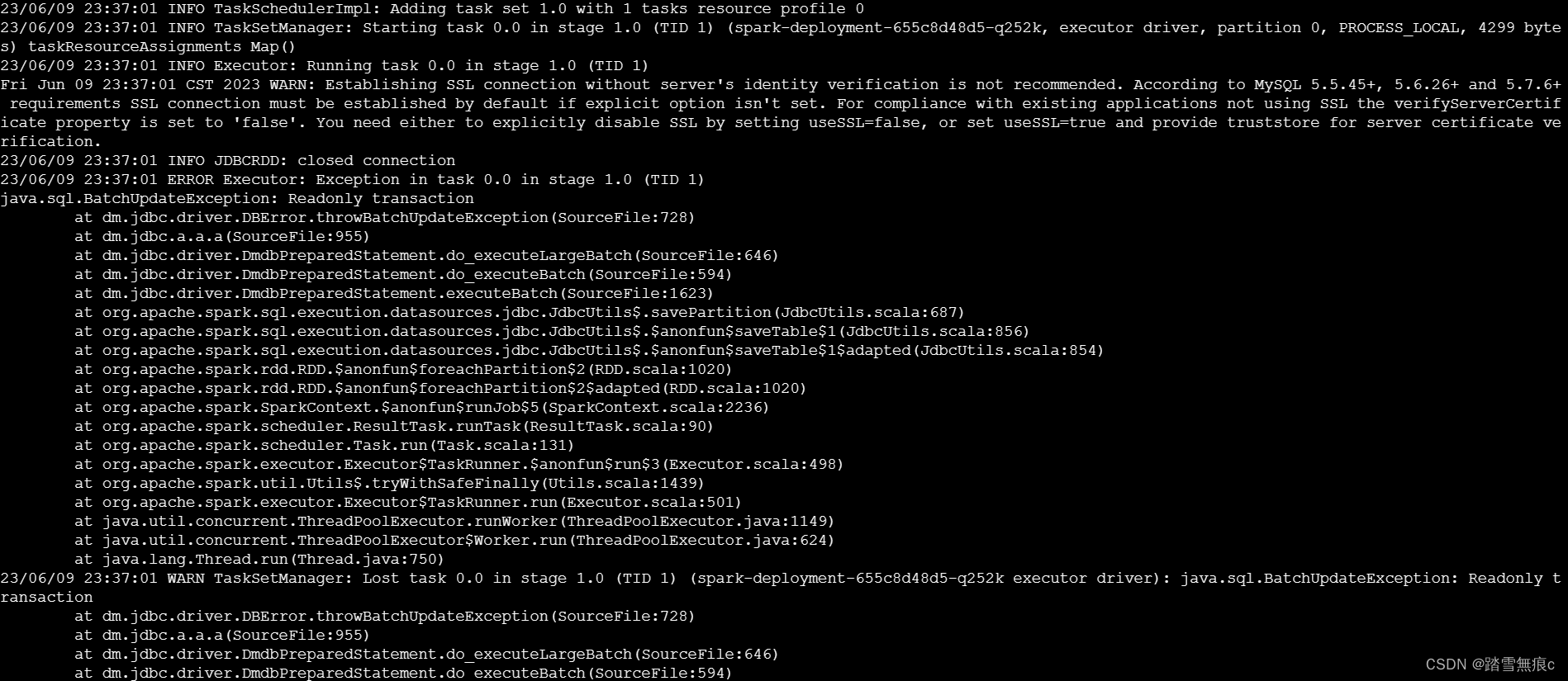 问题：spark将MySQL数据导入达梦数据库出现只读事务的报错_dmexception: readonly transaction-CSDN博客