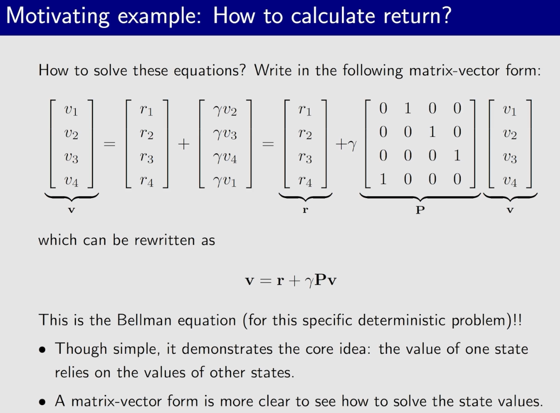强化学习-赵世钰（二）-PPT：贝尔曼公式/Bellman Equation【用于计算State Value（用来评价一个策略的优劣）】、Action Value【用来评价action优劣 ...