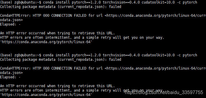 Ubuntu中安装pytorch时出现错误CondaHTTPErrorHTTP000CONNECTIONFAILEDforurl_深度学习-CSDN专栏