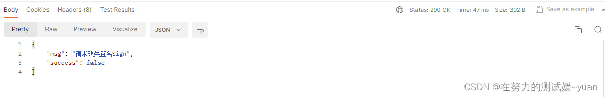 postman响应体：“msg“: “请求缺失签名Sign“、 “msg“: “请求缺失时间戳“_postman请求接口返回的message-CSDN博客