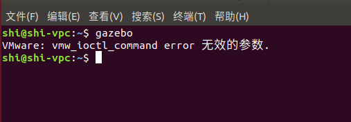 虚拟机上无法运行ubuntu自带的gazebo仿真器报vmware Vmw Ioctl Command Error 无效的参数 Ubuntu