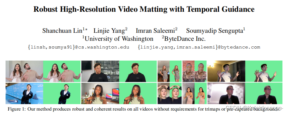【翻译】Robust High-Resolution Video Matting with Temporal Guidance-CSDN博客
